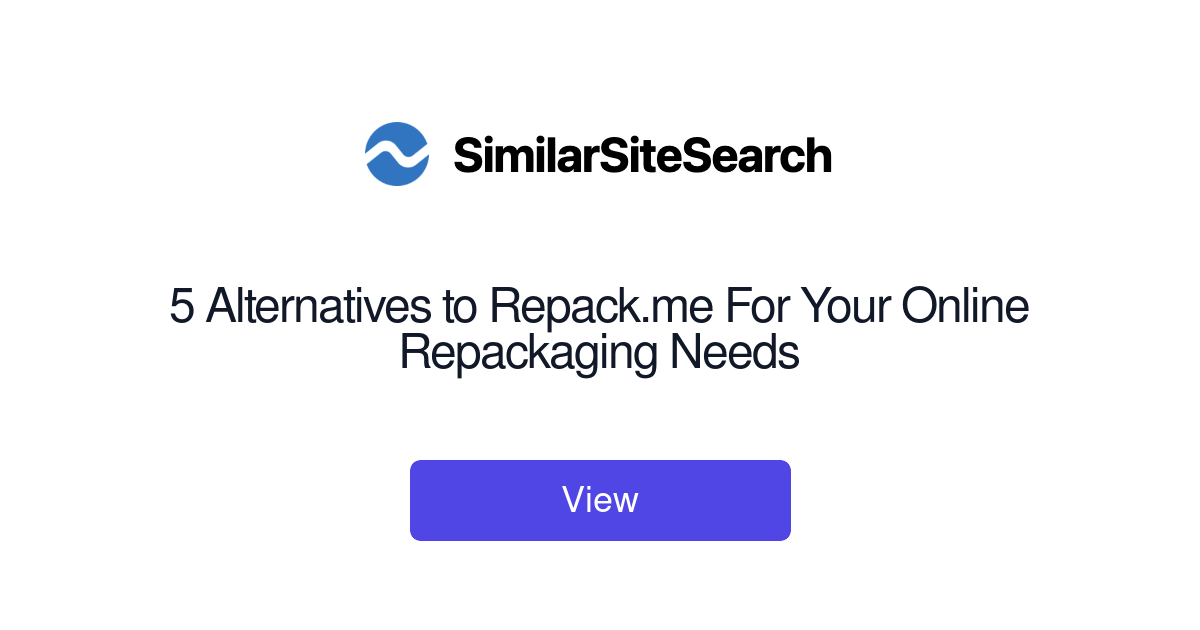 5 Alternatives to Repack.me For Your Online Repackaging Needs ...