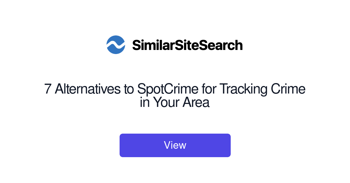 7 Alternatives to SpotCrime for Tracking Crime in Your Area ...