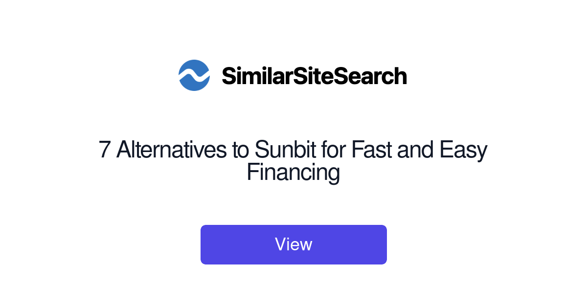 7 Alternatives to Sunbit for Fast and Easy Financing - SimilarSiteSearch