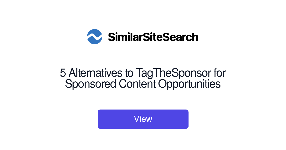 5 Alternatives to TagTheSponsor for Sponsored Content Opportuniti ...