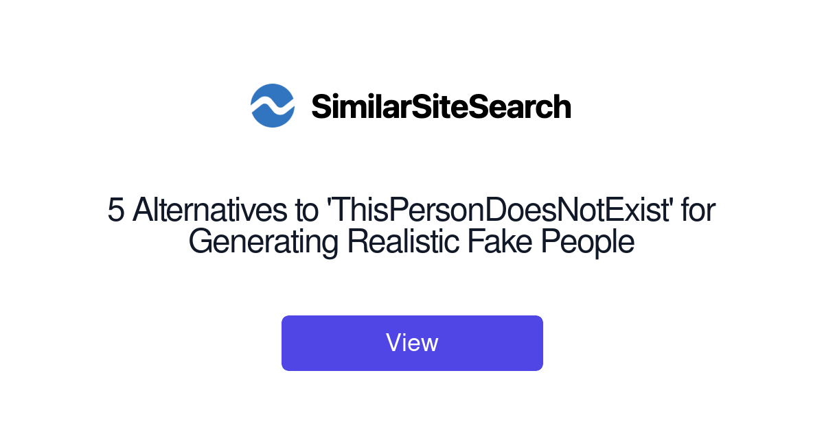 5 Alternatives to 'ThisPersonDoesNotExist' for Generating Realist ...