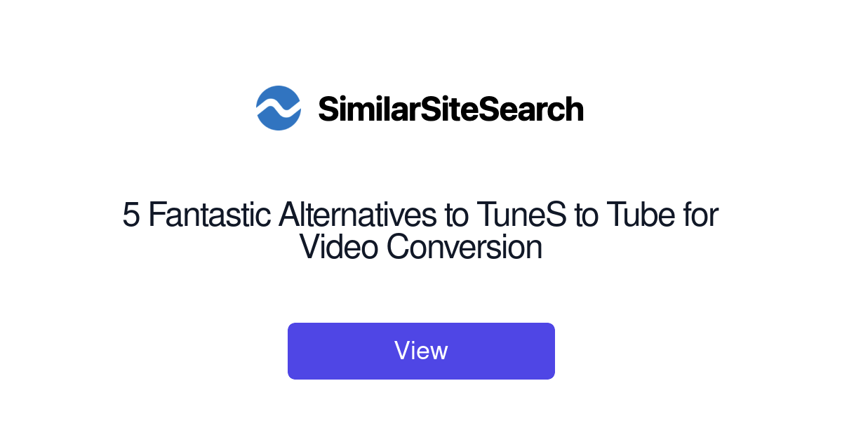 5 Fantastic Alternatives to TuneS to Tube for Video Conversion ...