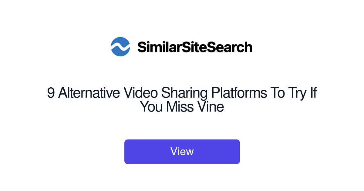 9 Alternative Video Sharing Platforms To Try If You Miss Vine ...