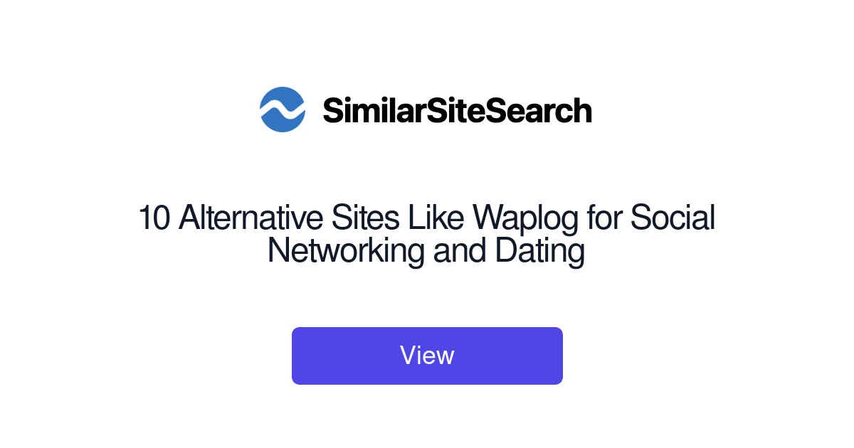 10 Alternative Sites Like Waplog for Social Networking and Dating ...