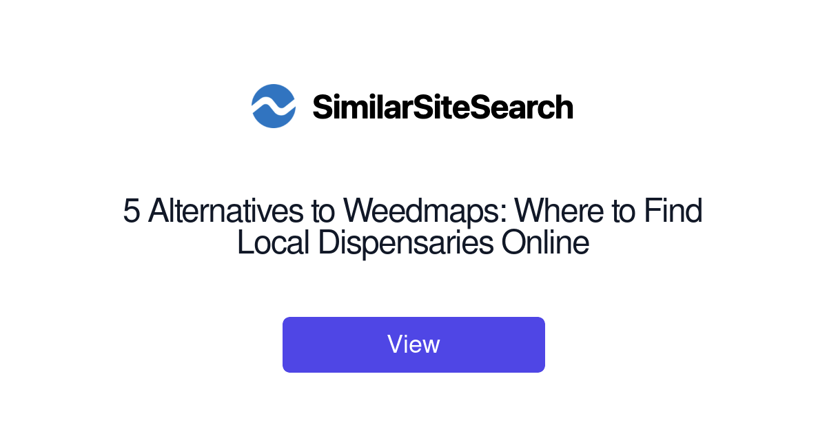 5 Alternatives to Weedmaps: Where to Find Local Dispensaries Onli ...