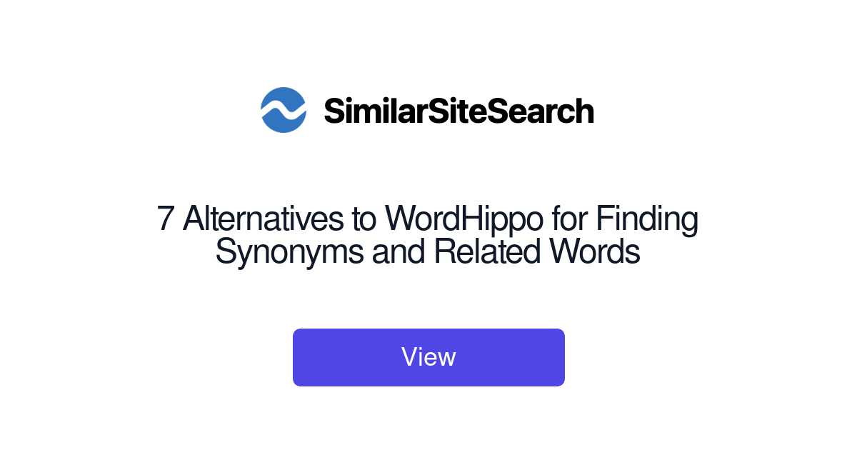 7 Alternatives to WordHippo for Finding Synonyms and Related Word ...