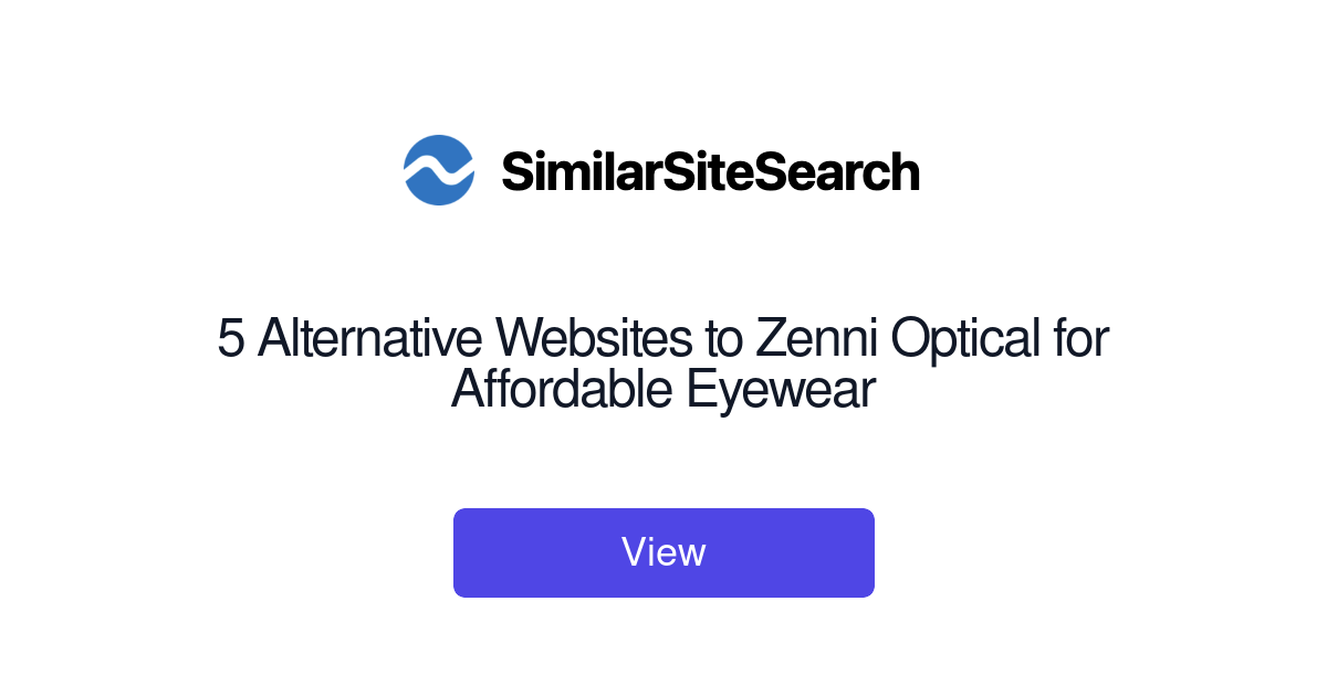 5 Alternative Websites to Zenni Optical for Affordable Eyewear ...